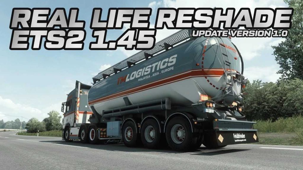 Reshade realistisch 1.44 und 1.45 ETS2 - ETS2 / ATS Mod