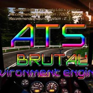 Brutal-Environment-Engine 2022 1.46.x ATS - ETS2 / ATS Mod