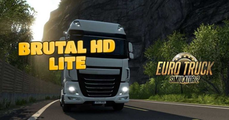BRUTAL HD LITE 1.47 ETS2 - ETS2 / ATS Mod