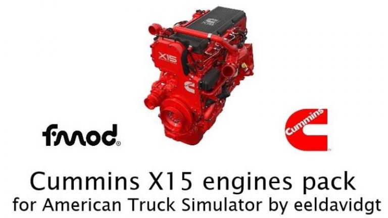 Cummins X15 Engines Pack von eelDavidGT v1.1 1,47 ATS - ETS2 / ATS Mod