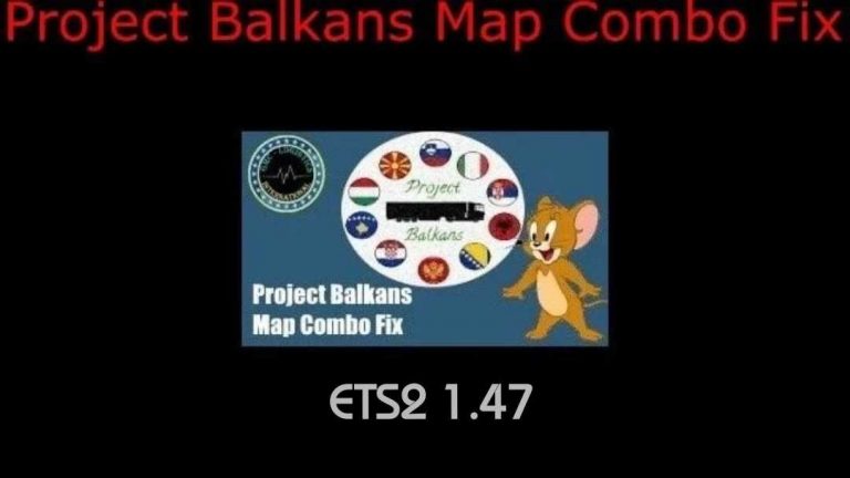 Projekt Balkan Map Combo Fix v1.0 1.47 ETS2 - ETS2 / ATS Mod