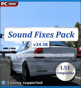 Sound Fixes Pack v24.38 für 1.51 offene Beta nur ETS2 - ETS2 / ATS Mod