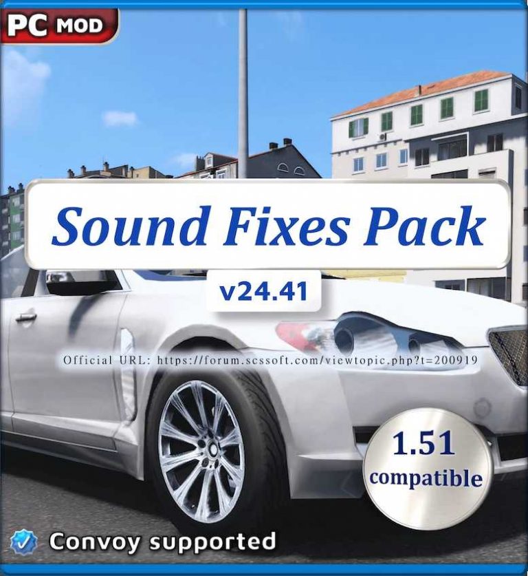 Sound Fixes Pack v24.41 ATS - ETS2 / ATS Mod