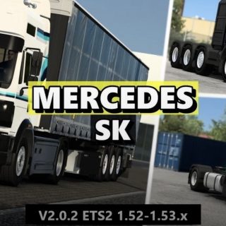 Mercedes Benz-SK v2.0.2 1.53 ETS2 - ETS2 / ATS Mod
