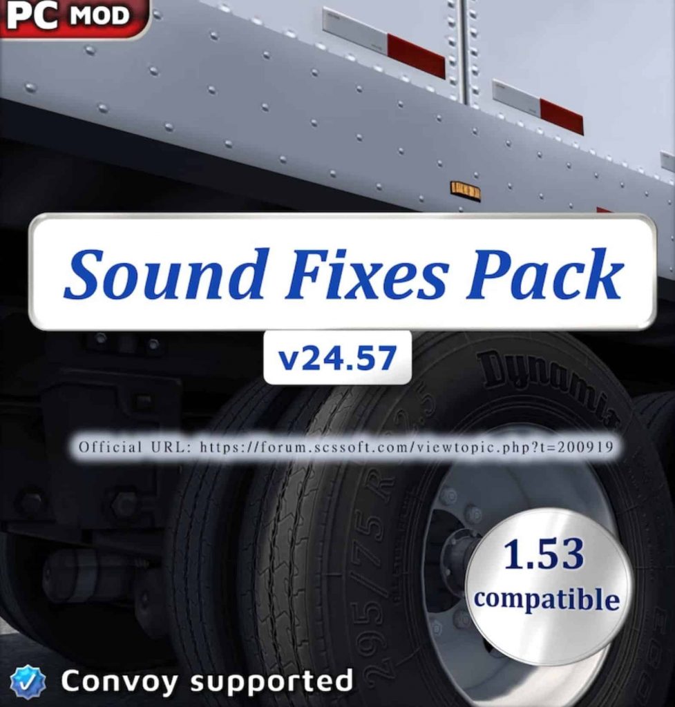 Sound Fixes Pack v24.57.1 offene Beta nur für 1.53 ATS - ETS2 / ATS Mod