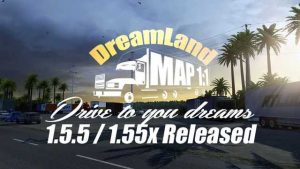 DreamLand-Karte v1.5.5 ETS2 - ETS2 / ATS Mod