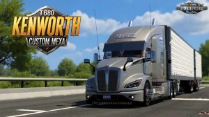 Kenworth T680 NextGen Custom Mexa v2.3 ATS - ETS2 / ATS Mod